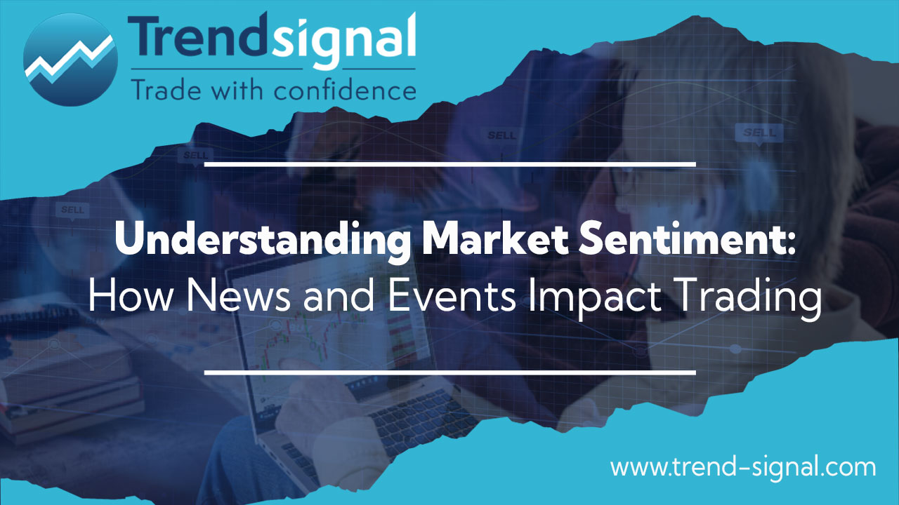 Understanding Market Sentiment