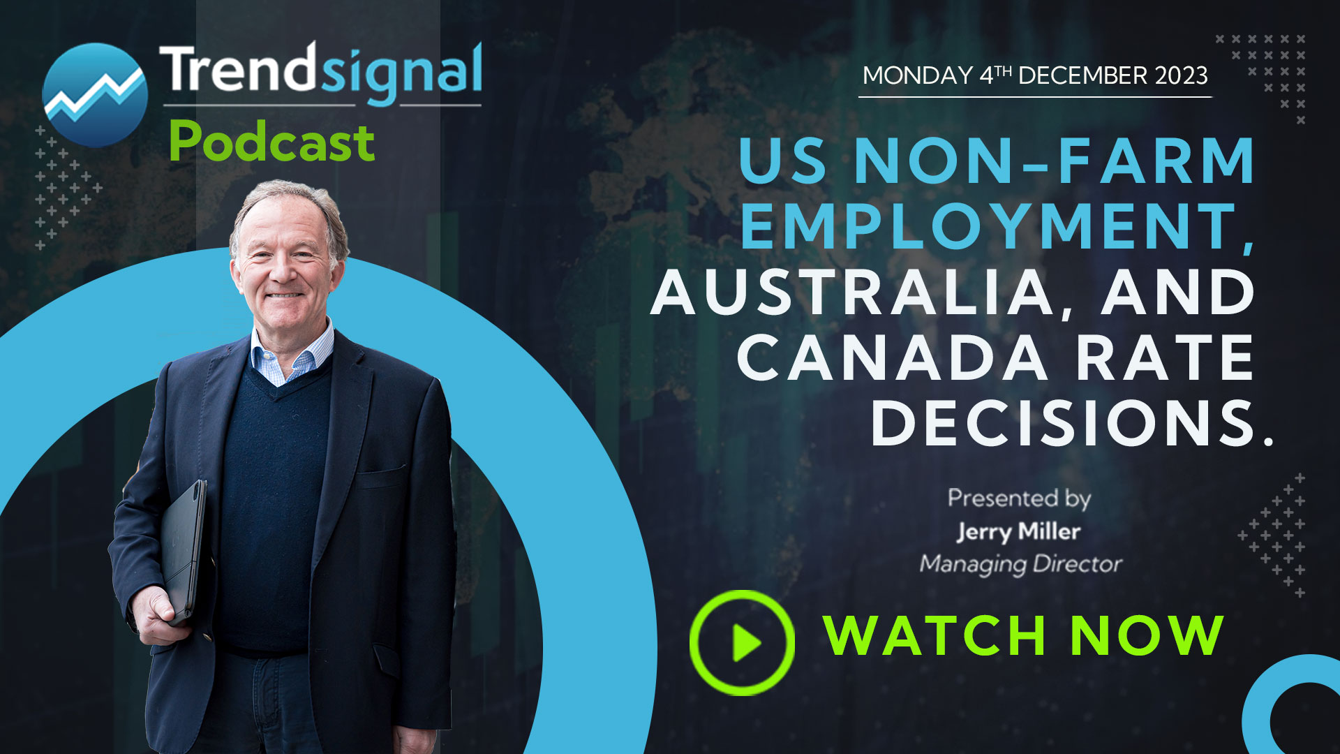 US Non-Farm employment, Australia, and Canada rate decisions